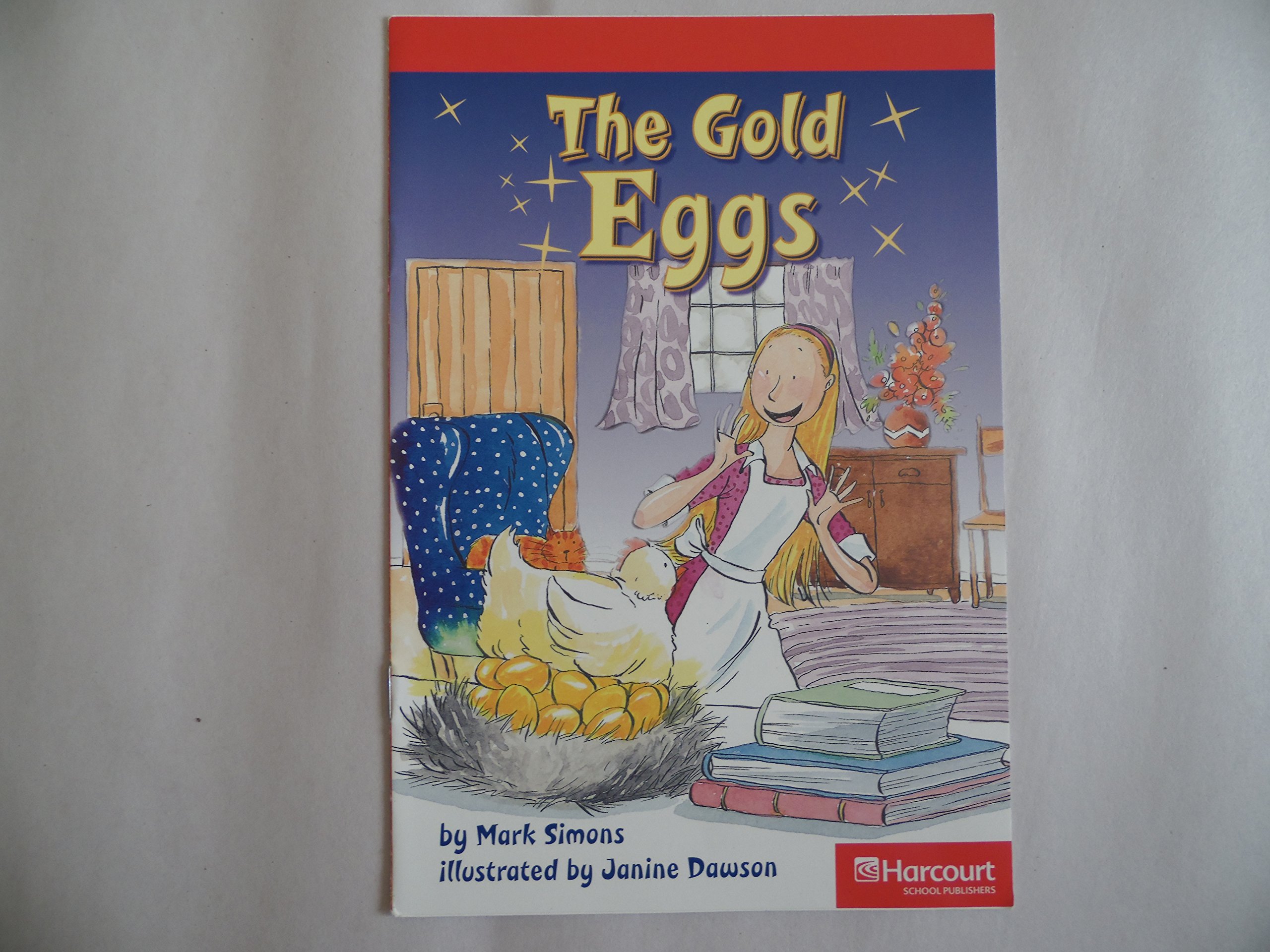 Gold Eggs Below Level Reader Grade 1: Harcourt School Publishers ...