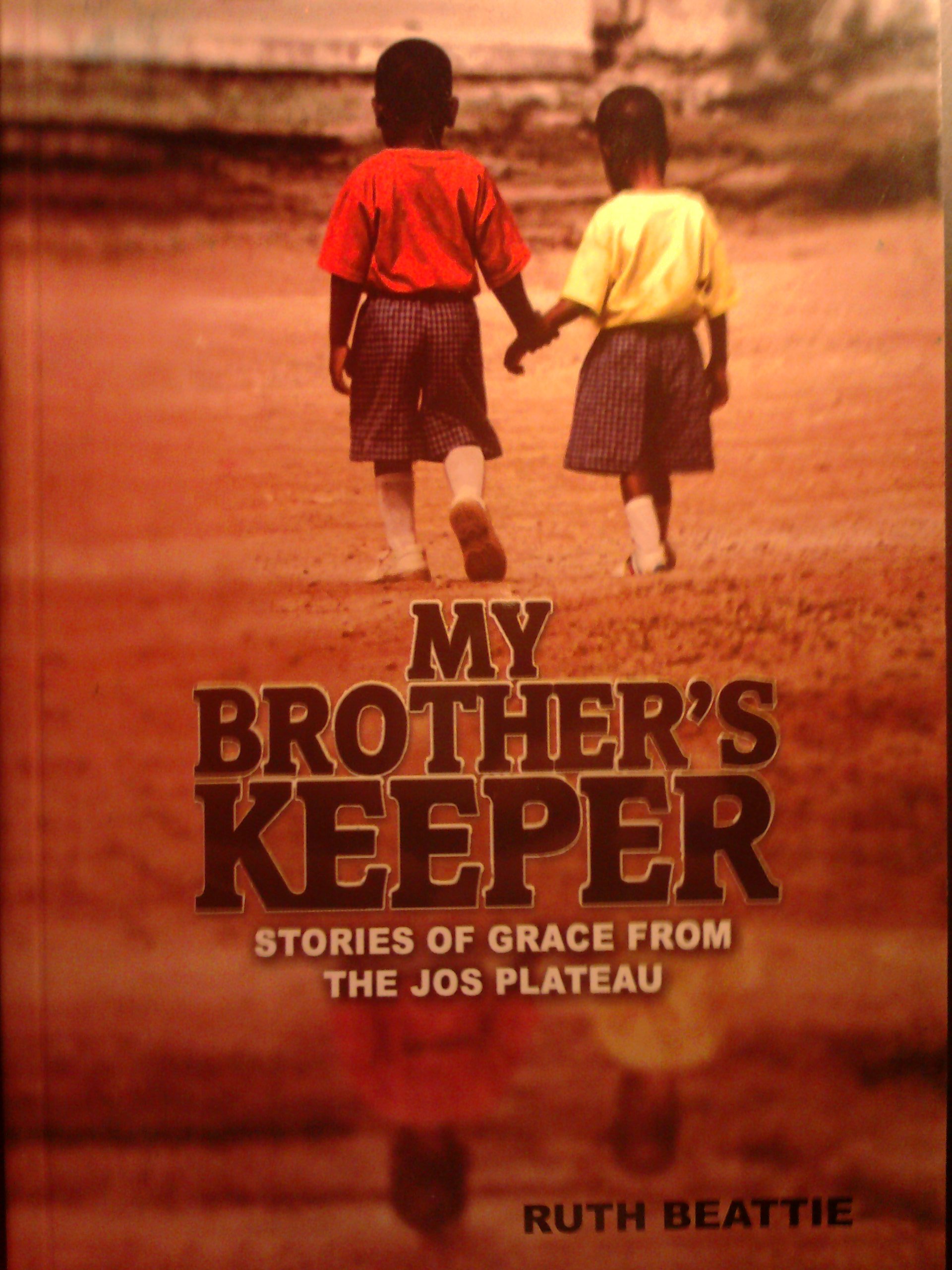 My Brother's Keeper by Ruth Beattie | Goodreads