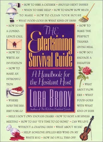 The Entertaining Survival Guide by Lora Brody by Lora Brody | Goodreads