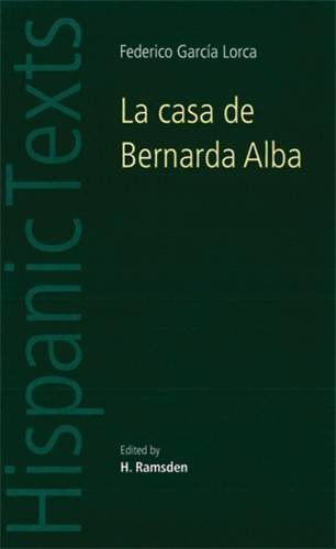 La Casa de Bernarda Alba (Hispanic Texts) by Federico Garcia Lorca by ...