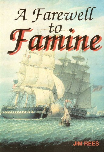 Farewell to Famine by Jim Rees | Goodreads