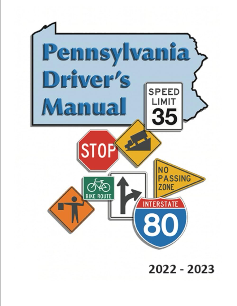 Pennsylvania Driver's Manual (2022 - 2023): Learners Permit Study Guide ...