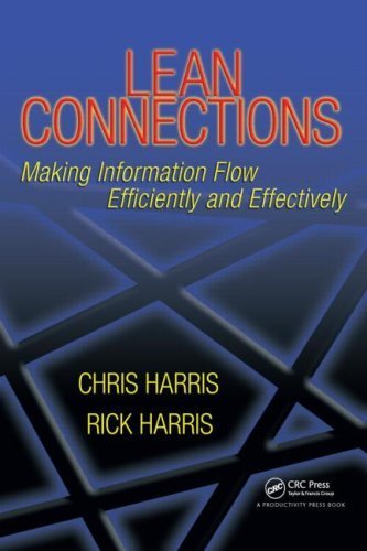 Lean Connections: Making Information Flow Efficiently and Effectively by Chris Harris by Chris ...