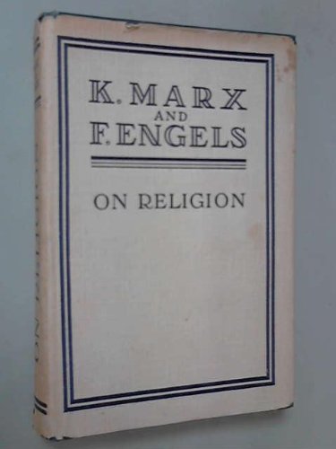 K. Marx and F. Engels on Religion by K & Engels F Marx | Goodreads