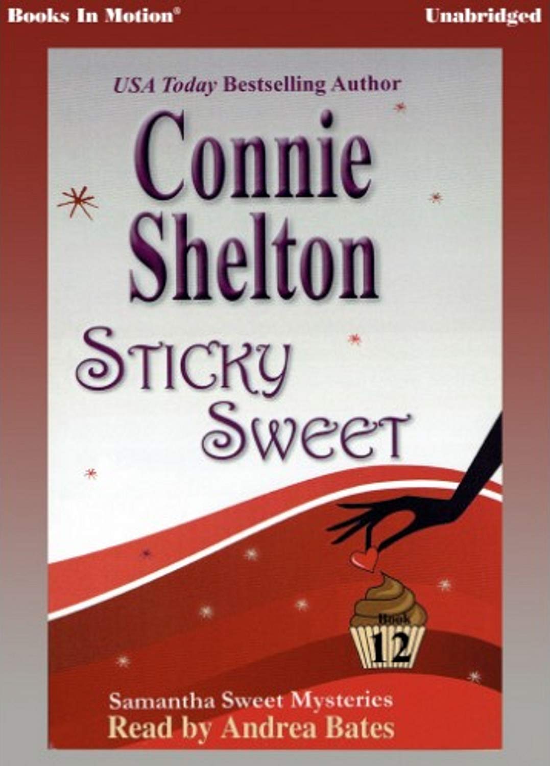 Sticky Sweet (Samantha Sweet #12) by Connie Shelton | Goodreads