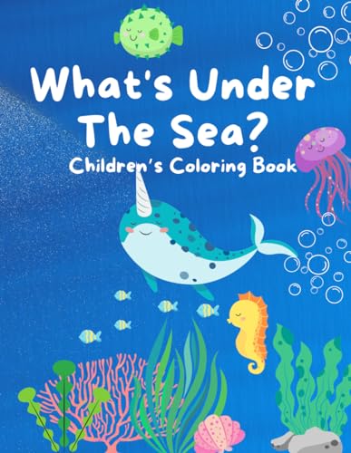 Under The Sea Coloring Book for Kids: Dive into a Sea of Imagination,A ...