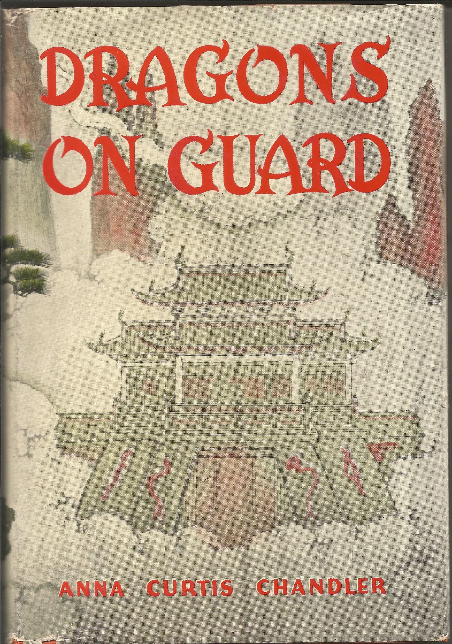 Dragons on Guard by Anna Curtis Chandler | Goodreads
