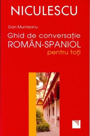 Ghid de Conversatie Roman-Spaniol by Munteanu | Goodreads