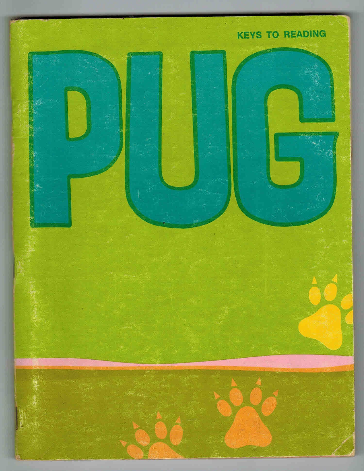 PUG: Keys to Reading by Theodore Lester Harris | Goodreads