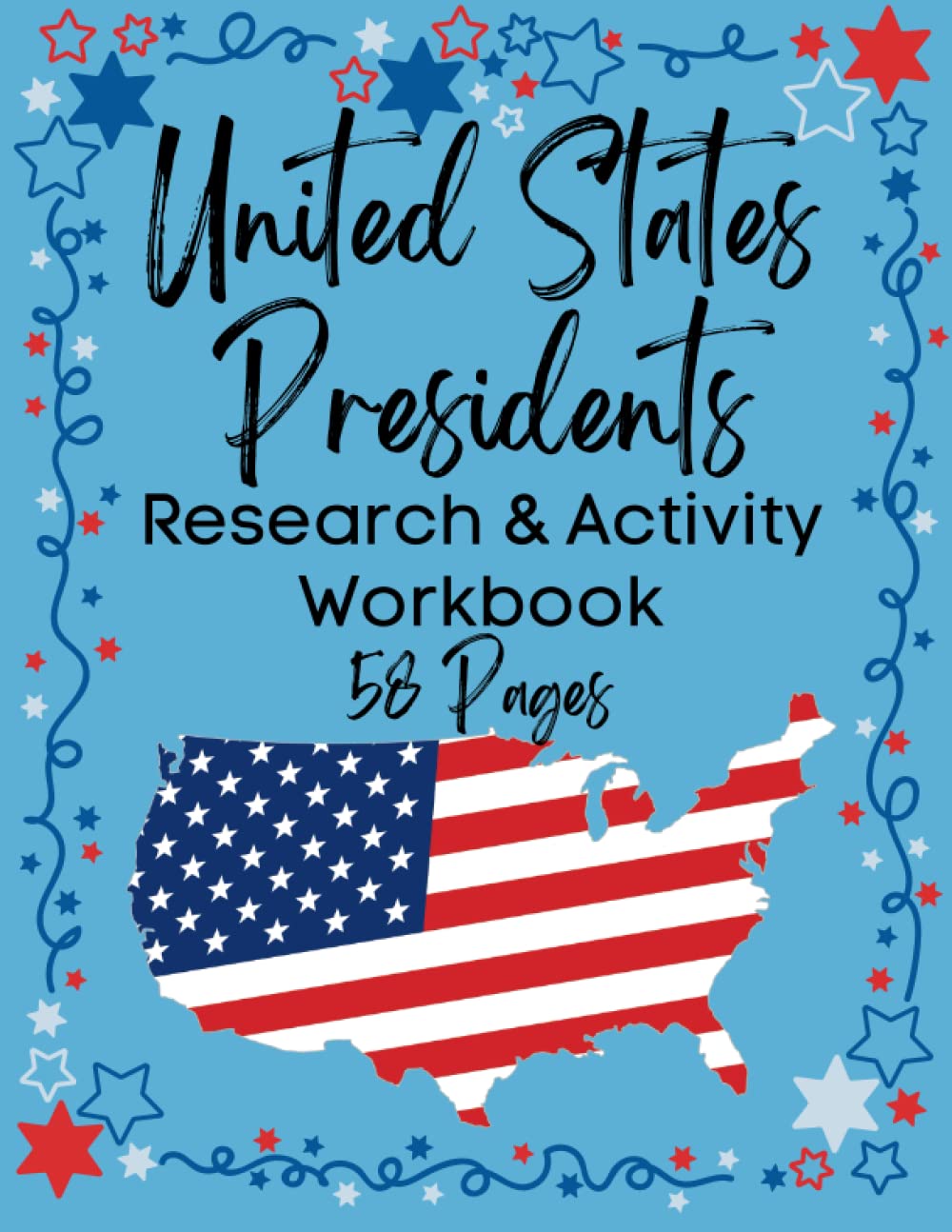 United States Presidents Research and Activity Workbook by Elsie Jane ...