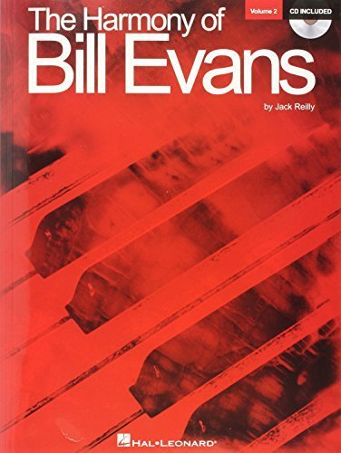 The Harmony of Bill Evans - Volume 2 by Reilly, Jack, Evans, Bill ...