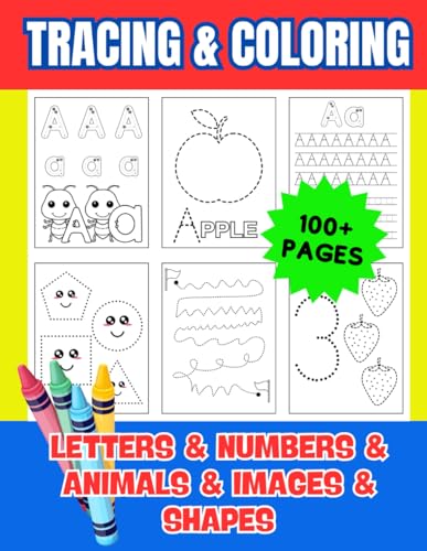 TRACING AND COLORING BOOK : LETTERS & NUMBERS & ANIMALS & IMAGES ...
