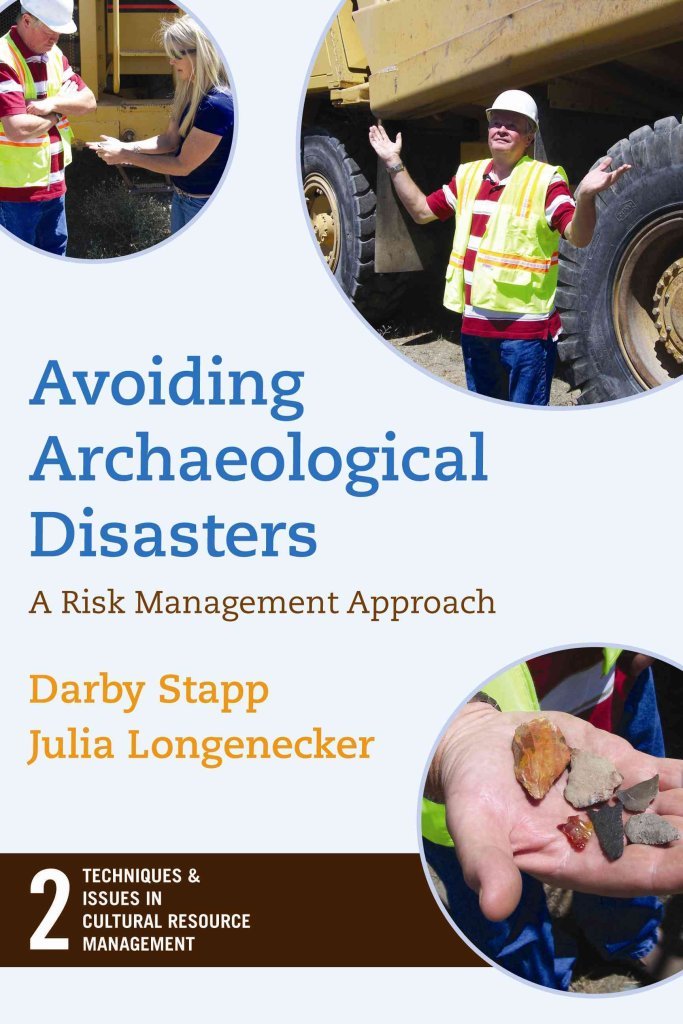 [( Avoiding Archaeological Disasters: Risk Management for Heritage ...