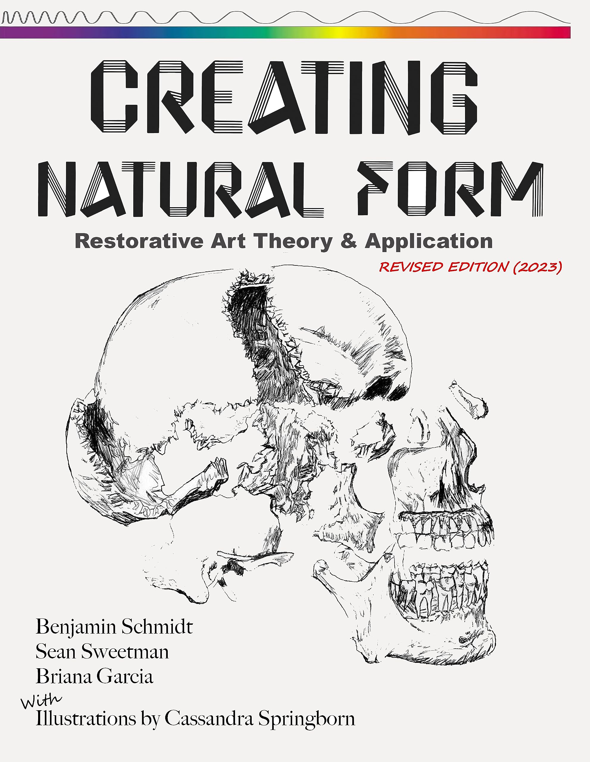 Creating Natural Form: Restorative Art Theory and Application by ...
