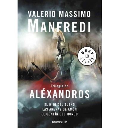 Trilogia de Alexandros / Alexander Trilogy: El hijo del sueno & Las ...