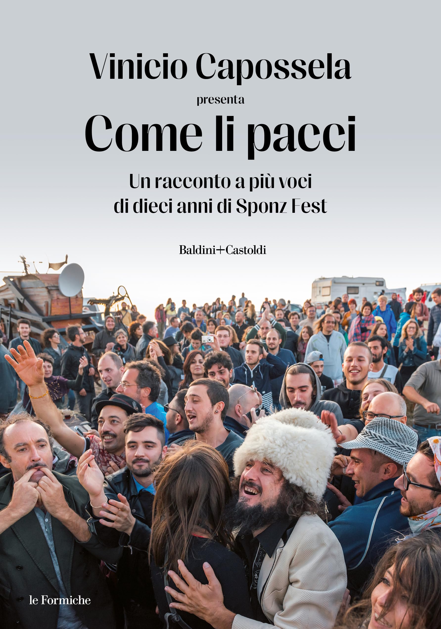 Come li pacci (Italian Edition) by Vinicio Capossela | Goodreads