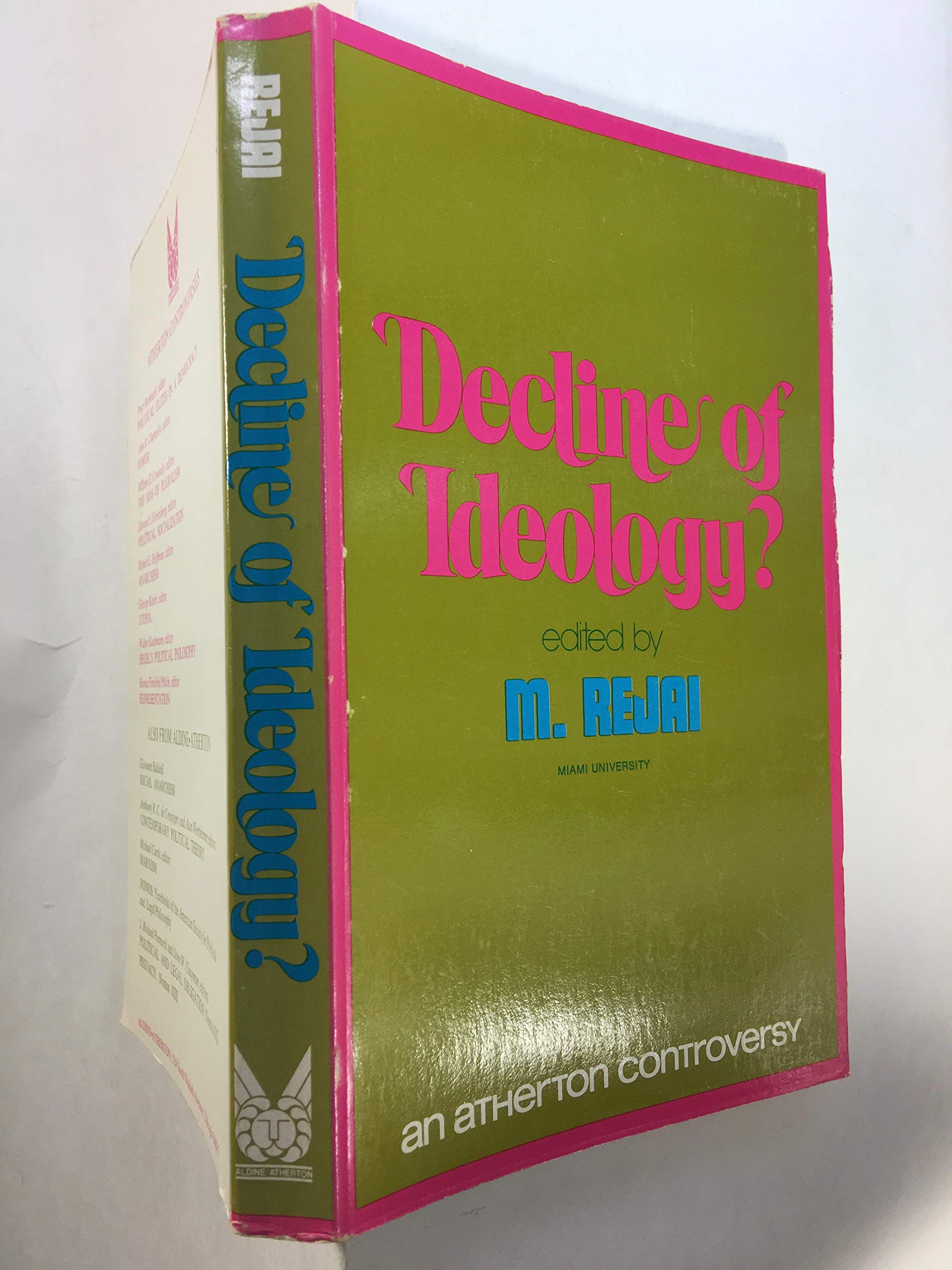 Decline of Ideology? by Mostafa Rejai | Goodreads