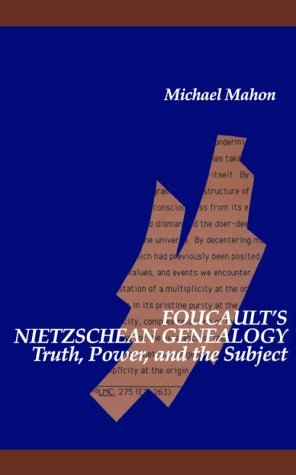 Foucault's Nietzschean Genealogy: Truth, Power, and the Subject (Suny ...