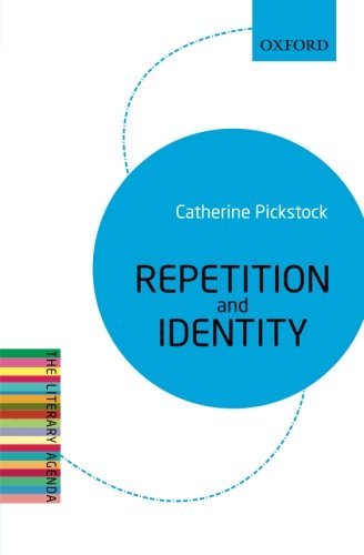 Repetition and Identity: The Literary Agenda by Pickstock, Catherine ...