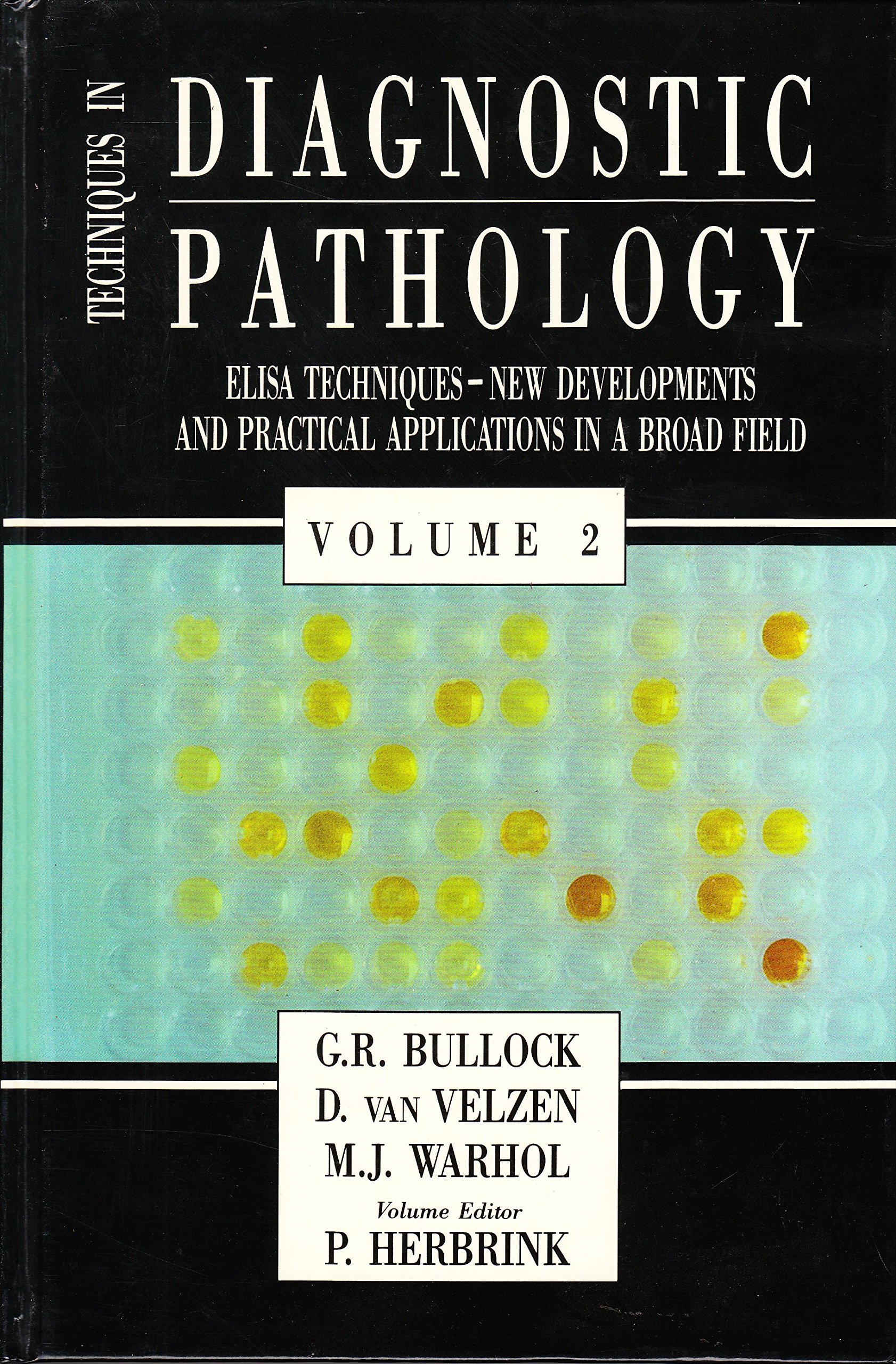 Techniques in Diagnostic Pathology, Volume 2 by unknown author | Goodreads
