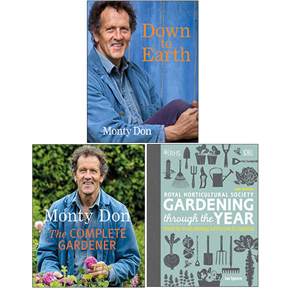 Down to Earth [Hardcover], The Complete Gardener, RHS Gardening Through the Year [Hardcover] 3 ...