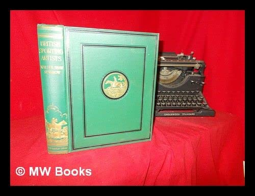 With a Foreword by Sir Theodore Cook and Twenty-Seven Illustrations in ...