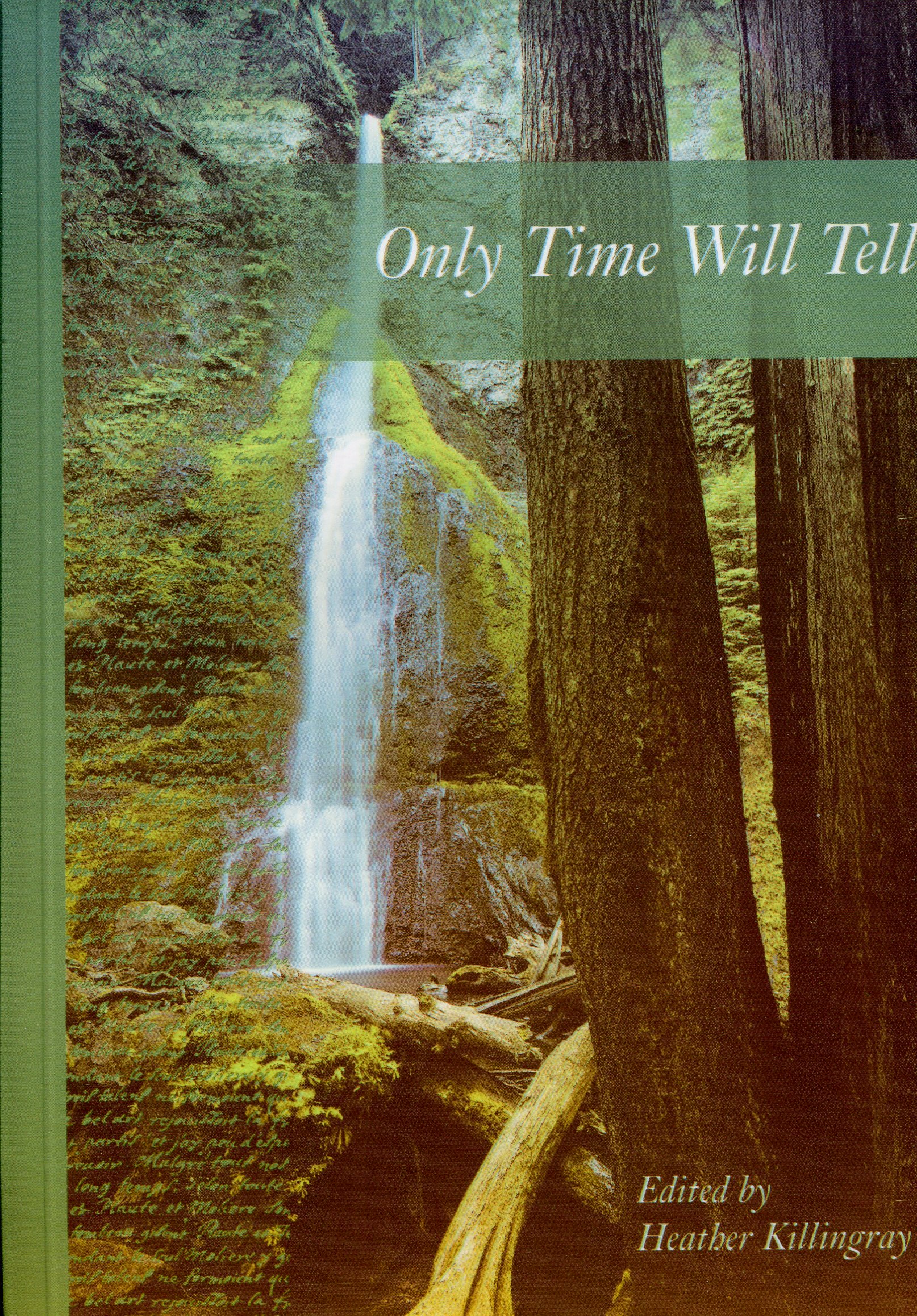 Only Time Will Tell by Heather Killingray | Goodreads