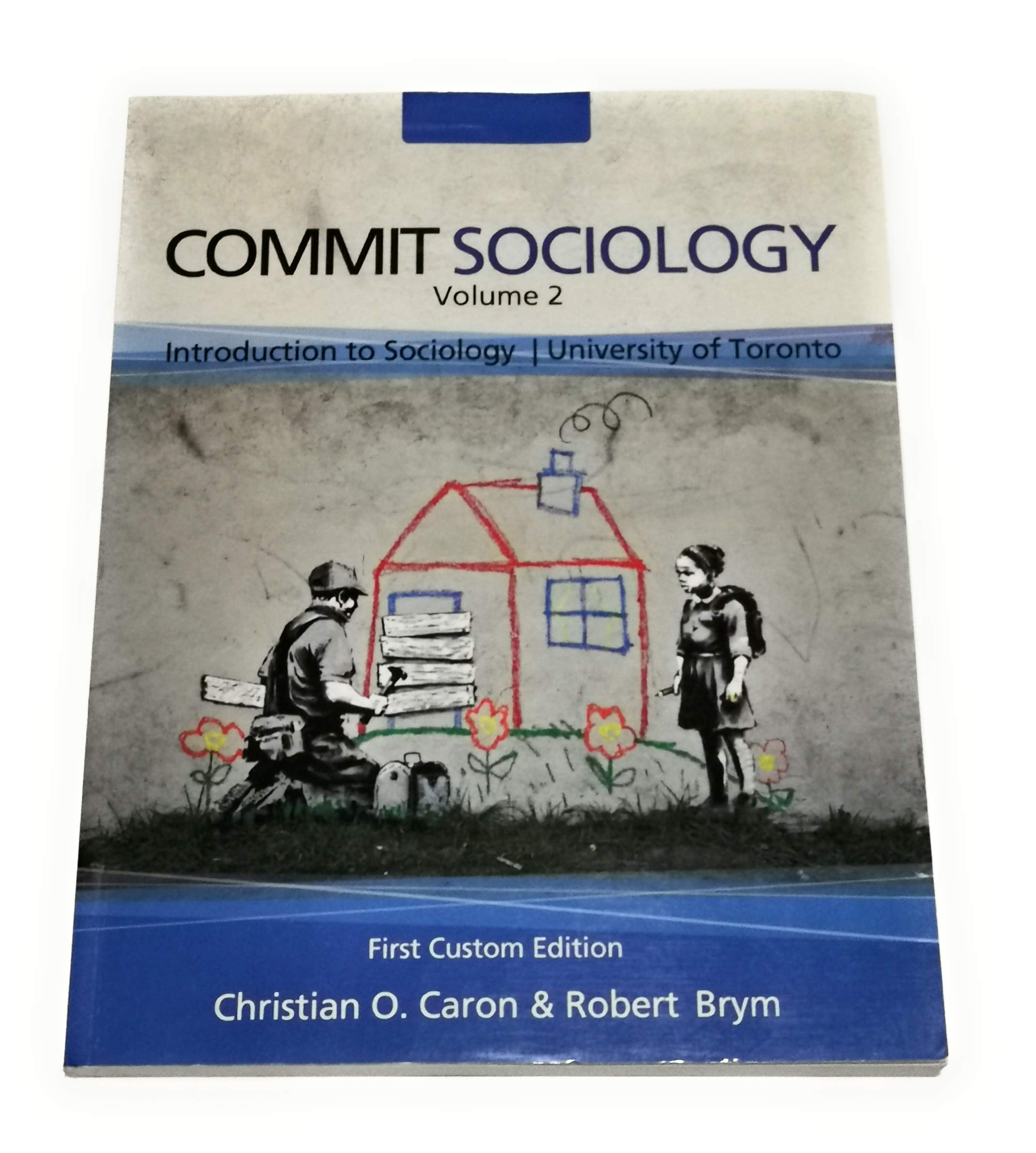 Commit Sociology Volume 2 Introduction to Sociolog by unknown author ...