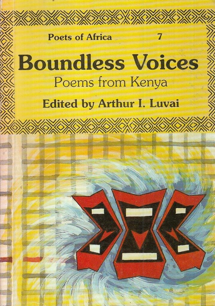 Boundless voices: Poems from Kenya by Unknown | Goodreads