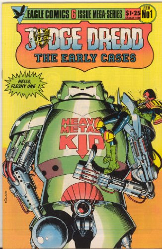 Judge Dredd the Early Cases No. 1 by Eagle | Goodreads