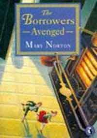 The Borrowers Avenged by Mary Norton | Goodreads