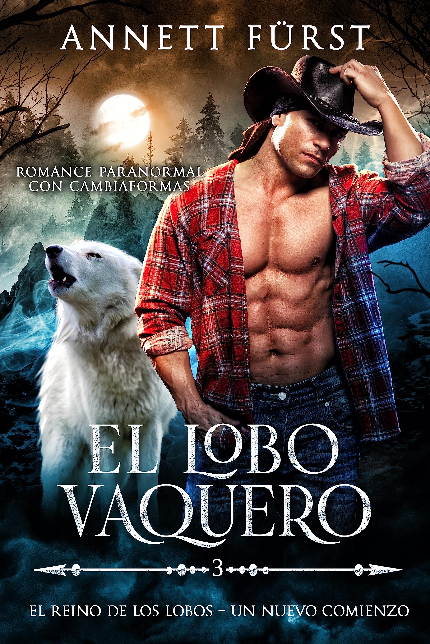 El Lobo Vaquero: Romance Paranormal con Cambiaformas (El Reino de los ...