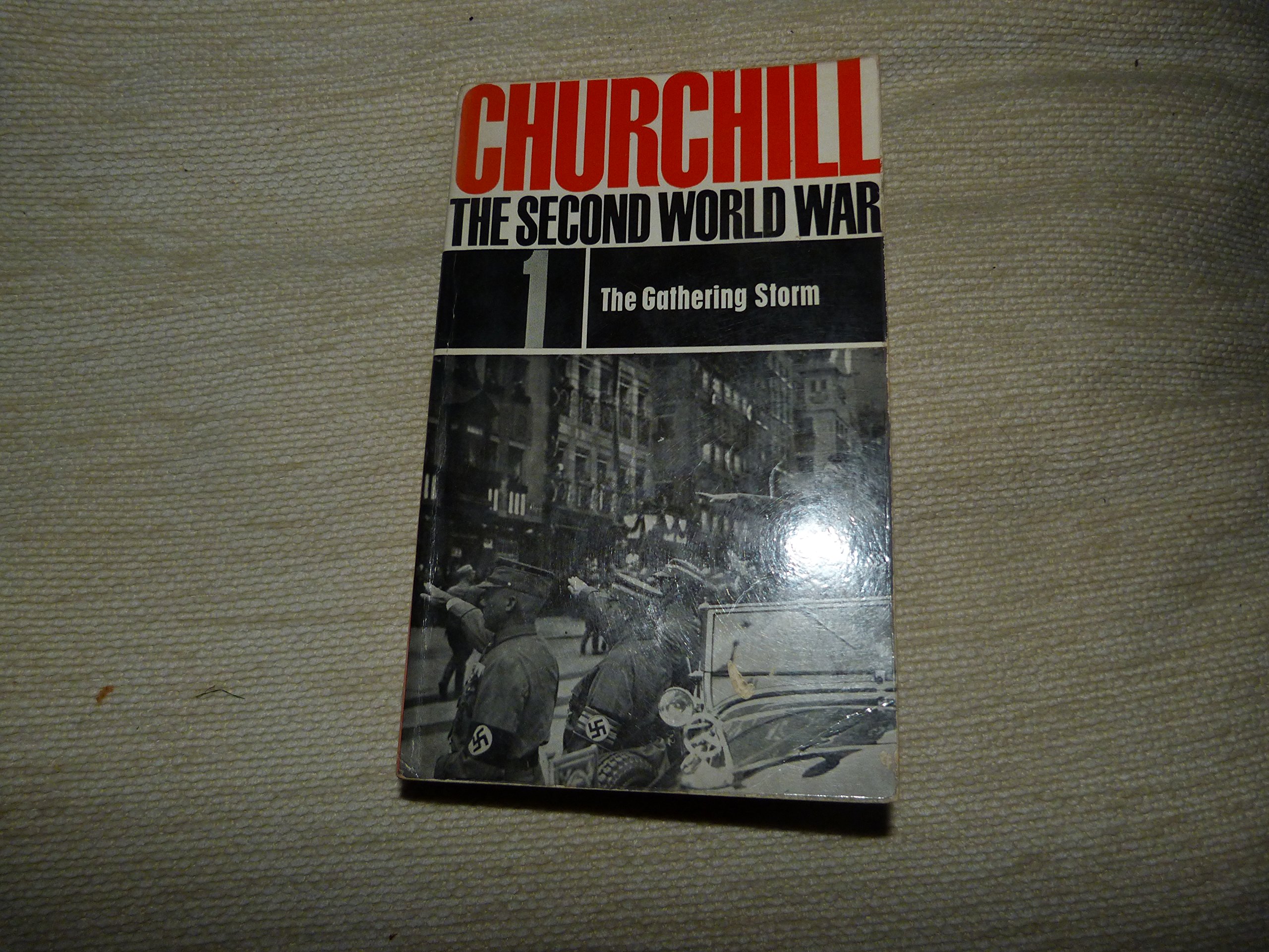 The Second World War 1.The Gathering Storm by Winston S. Churchill | Goodreads