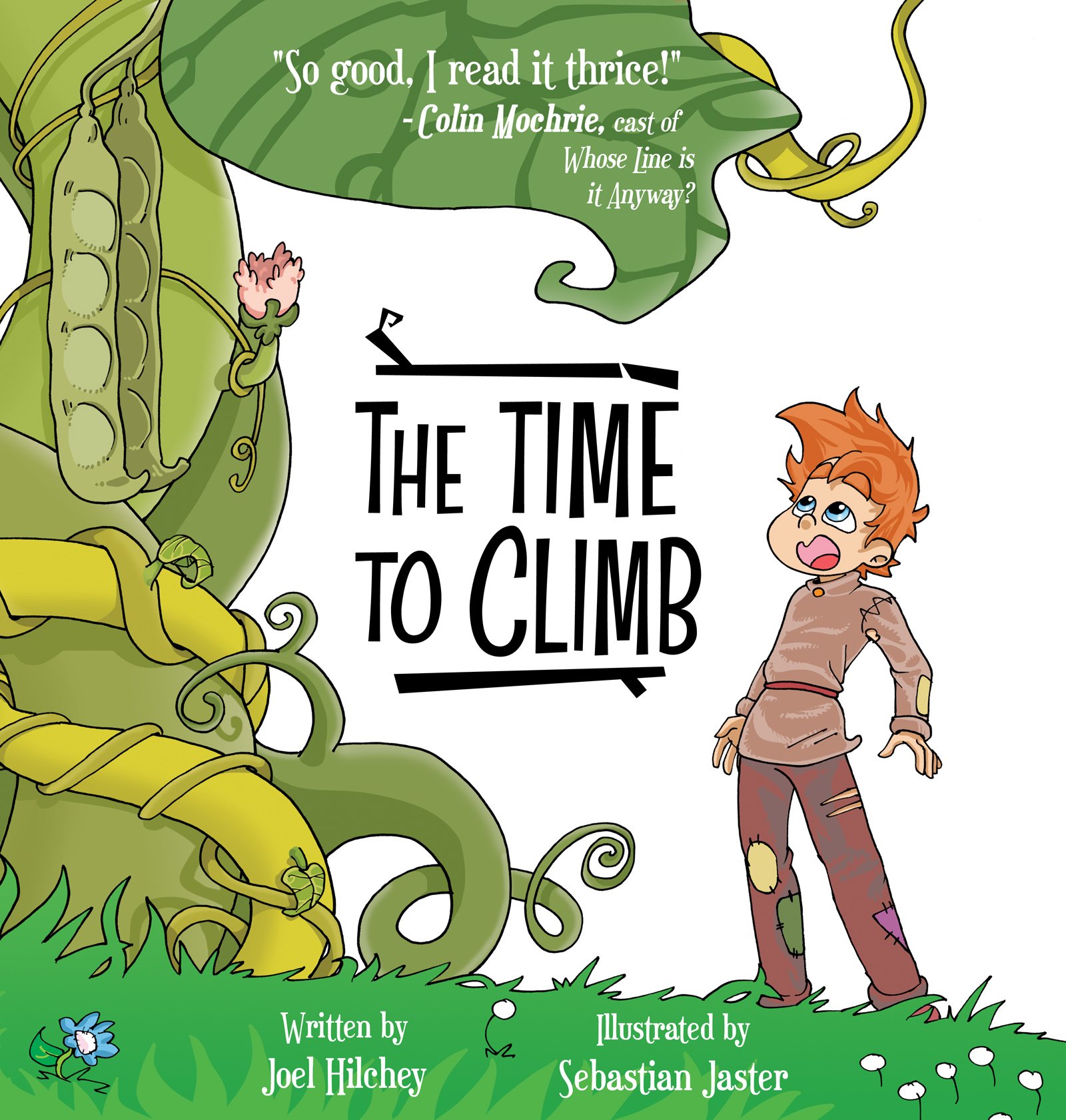 The Time to Climb by Joel Hilchey | Goodreads