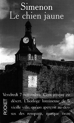 Le Chien Jaune (Presses-Pocket) by Georges Simenon by Georges Simenon ...
