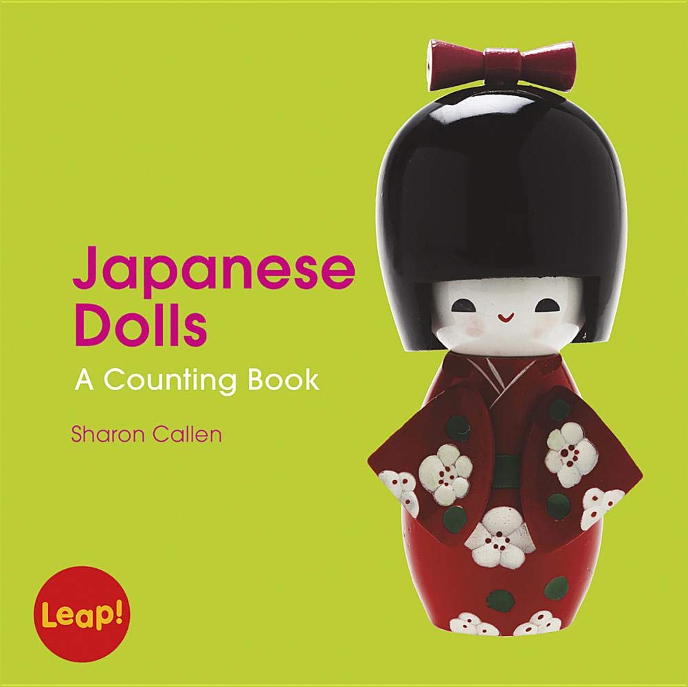 Japanese Dolls (Leap! Set A: Counting) by Sharon Callen | Goodreads