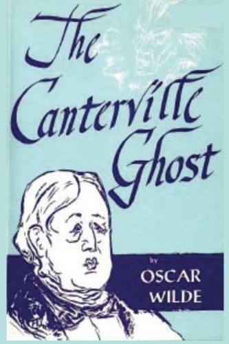 The Canterville Ghost by Oscar Wilde (2011-10-10) by Oscar Wilde ...
