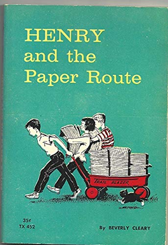 Henry and the Paper Route 1rst Edition by Beverly Cleary | Goodreads
