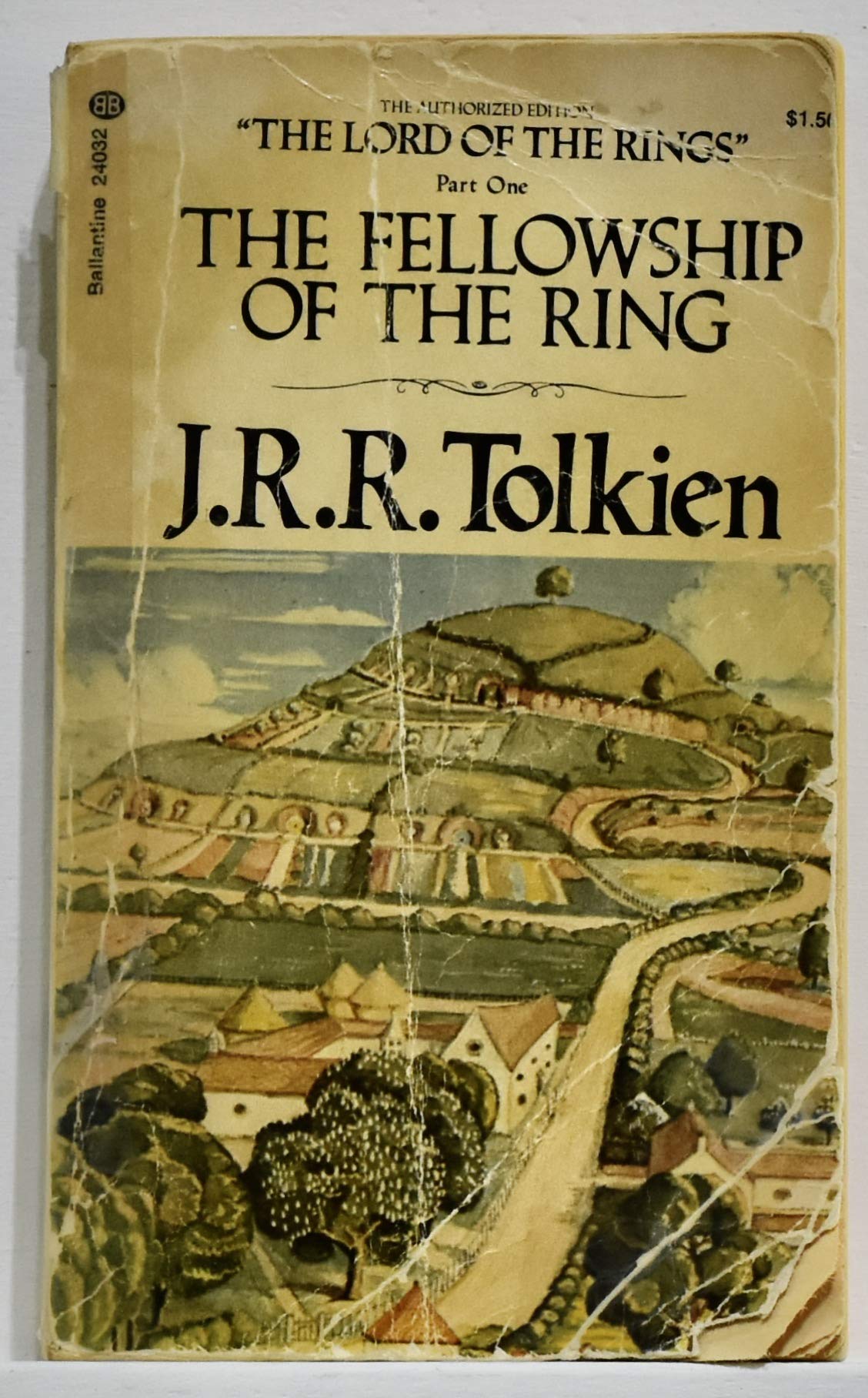 THE FELLOWSHIP OF THE RING: Being the First Part of the Lord of the ...