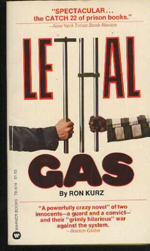 Lethal gas by Ron Kurz | Goodreads