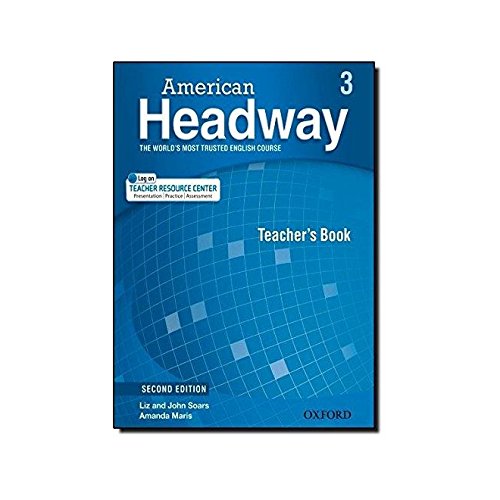 American Headway 3 2/Ed.- Tb + Tchs Acc by Liz Soars | Goodreads