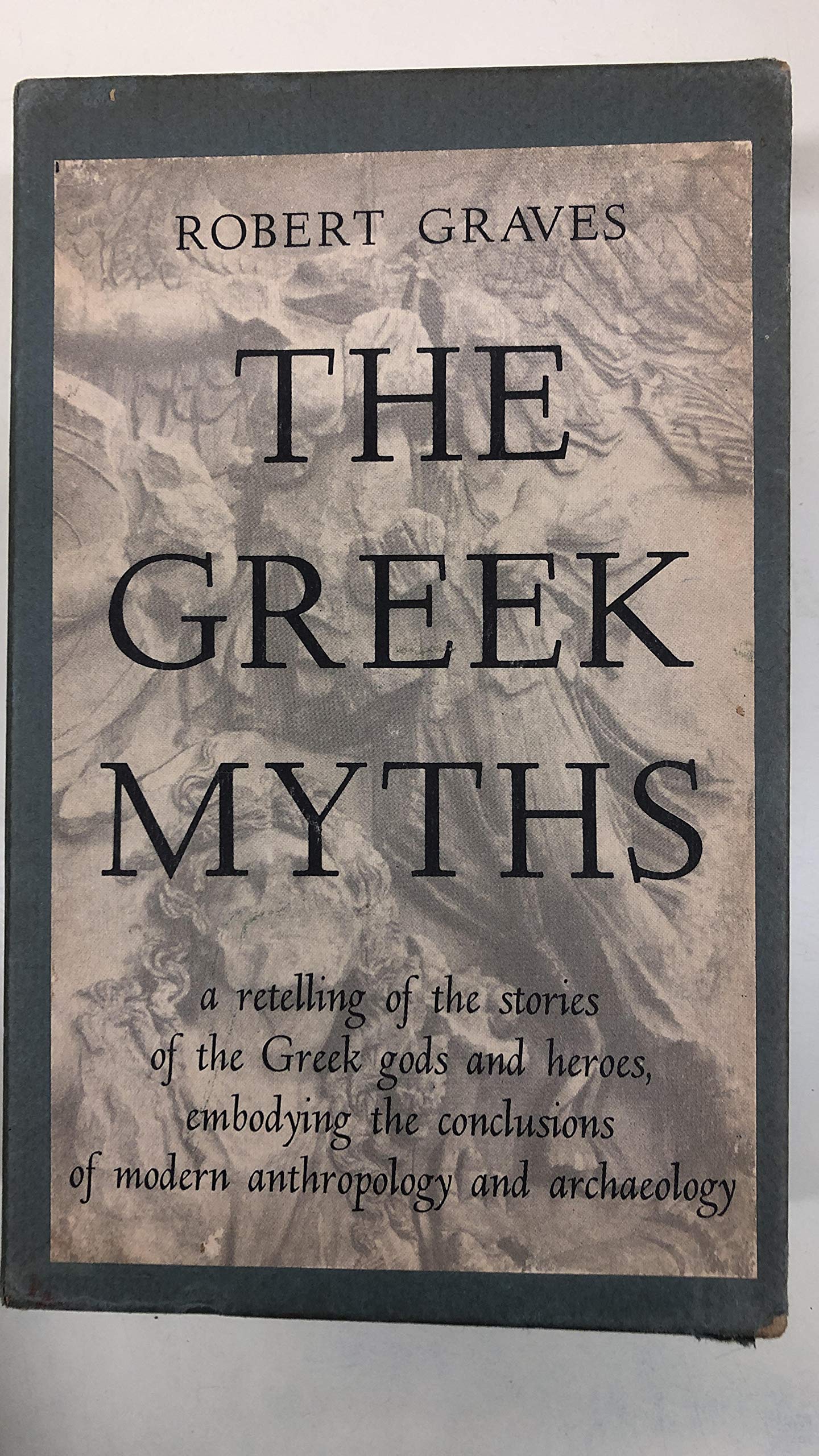 The Greek Myths: A Retelling of the Stories of the Greek Gods and ...
