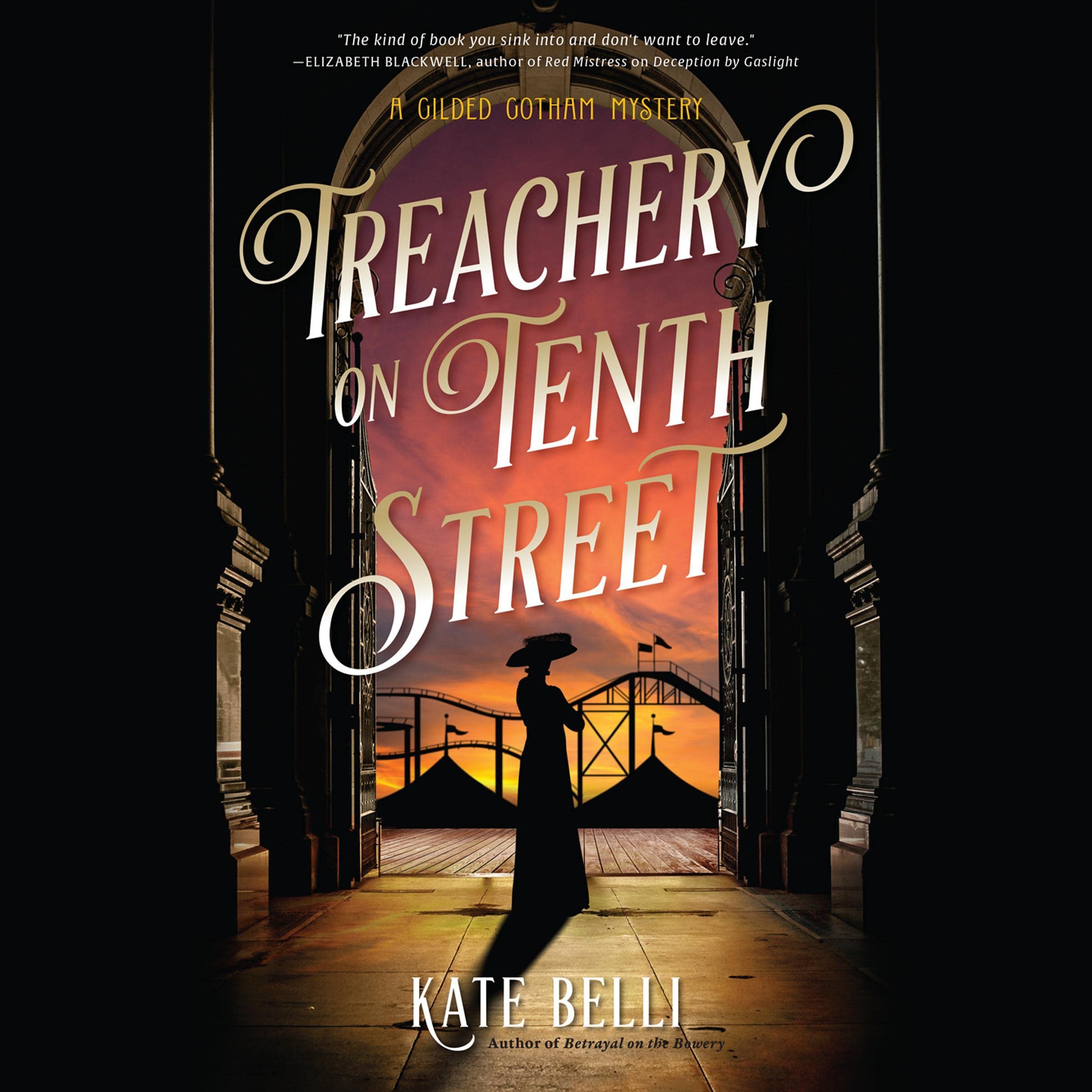 Treachery on Tenth Street: A Gilded Gotham Mystery, Book 3 by Kate ...