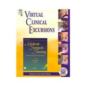 Virtual Clinical Excursions for Sixth Edition Medical-Surgical Nursing ...