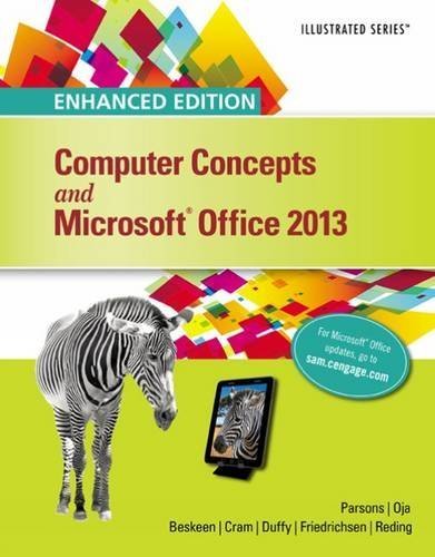 Enhanced Computer Concepts and Microsoft Office 2013 Illustrated ...
