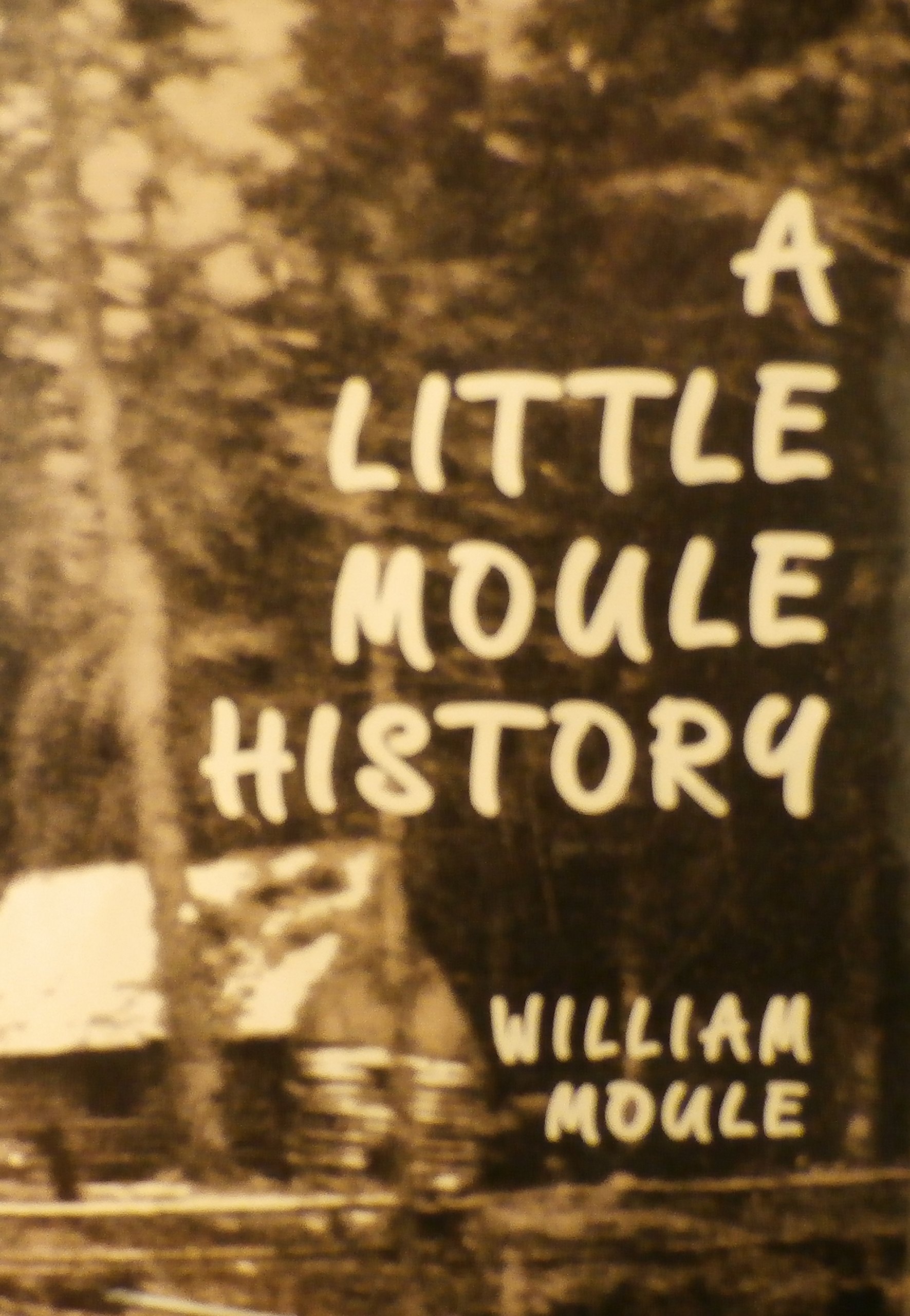A Little Moule History by William R. Moule | Goodreads