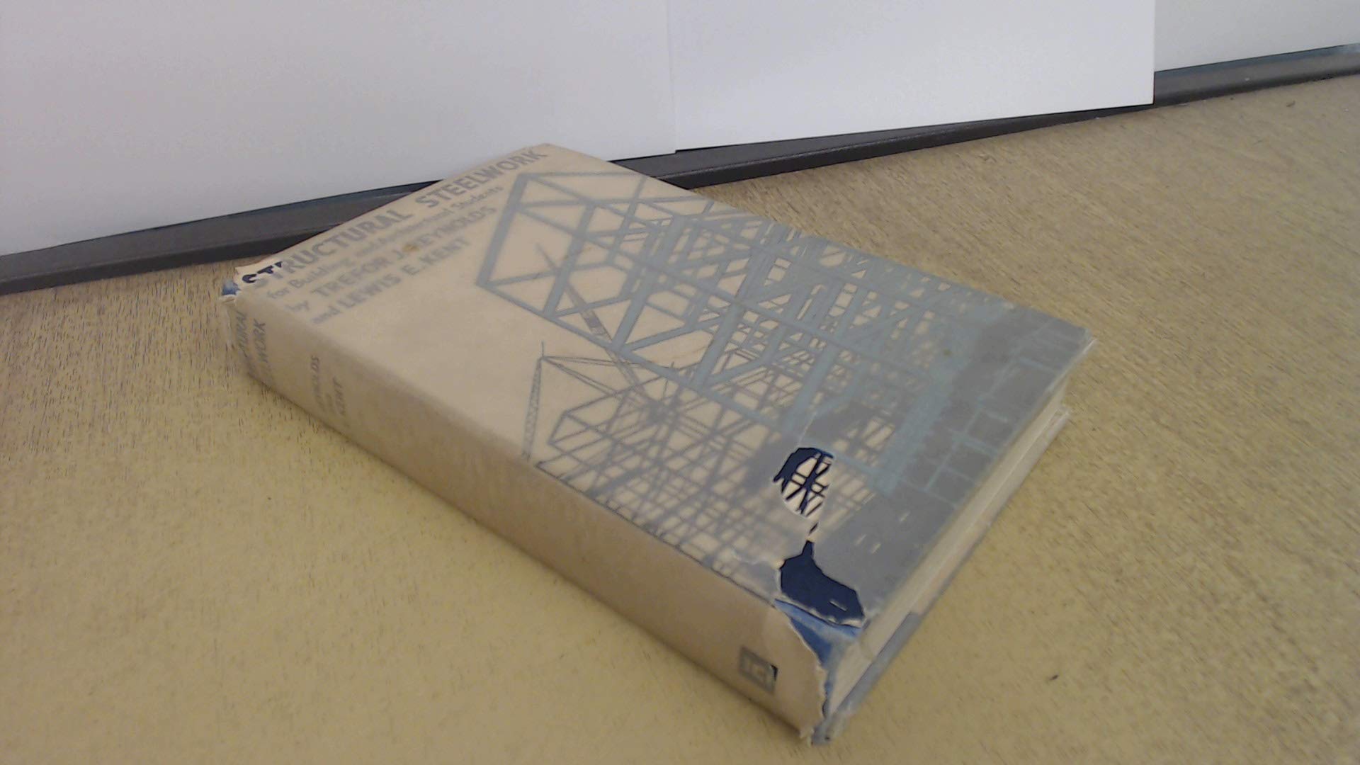 Structural Steelworks For Building and Architectural Students by Trefor ...