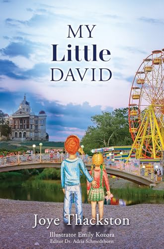 My Little David by Joye Thackston | Goodreads