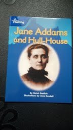 Jane Addams and Hull-House by Meish Goldish | Goodreads