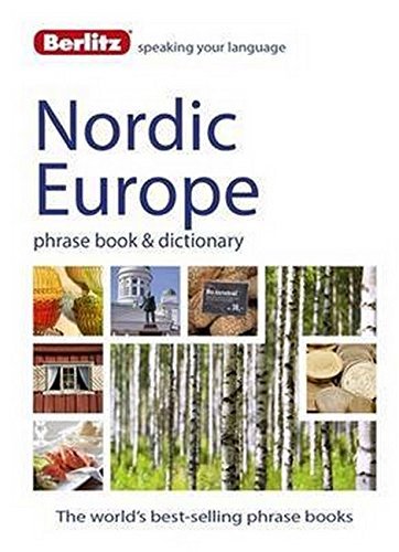 Berlitz Language: Nordic Europe Phrase Book & Dictionary: Norwegian, Swedish, Danish, & Finnish ...